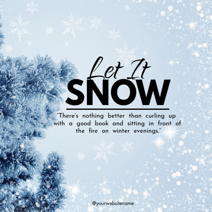 Blue Let It Snow Instagram Post Template | PosterMyWall