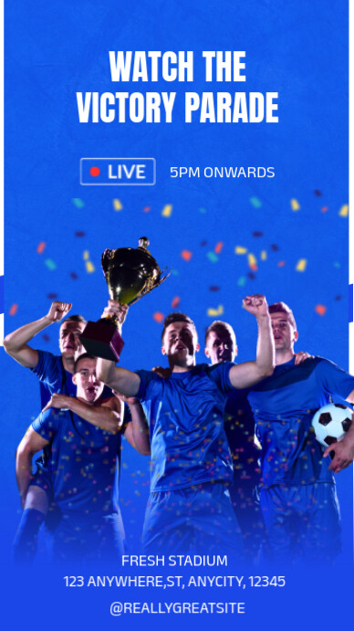 Plantilla de Blue Match The Victory Parade Instagram Story | PosterMyWall