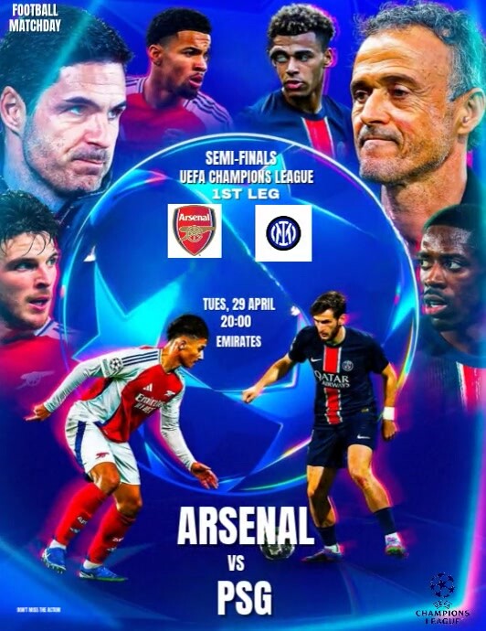 Copy of Blue Maximalist Arsenal Vs Psg Ucl Semifinals Templates Flyer ...