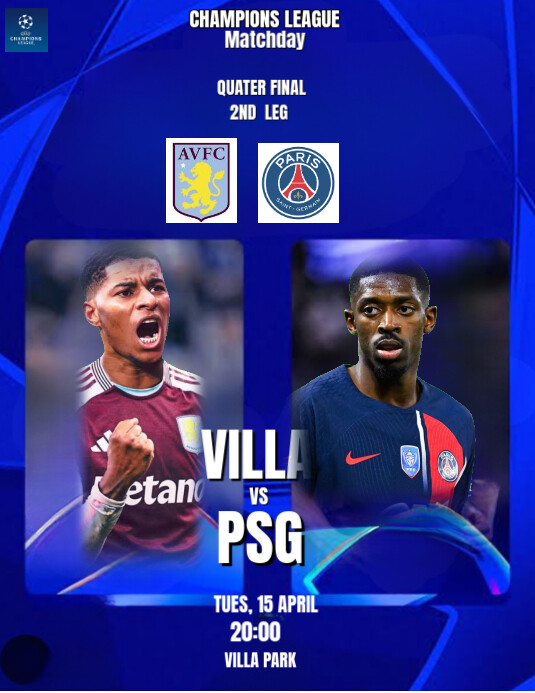 Blue Maximalist Aston Villa Vs Psg Ucl Quater-finals Templates Flyer ...