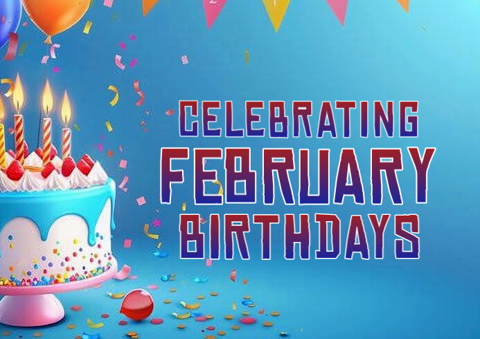 Copy of Blue Maximalist Celebrating February Birthdays A4 | PosterMyWall