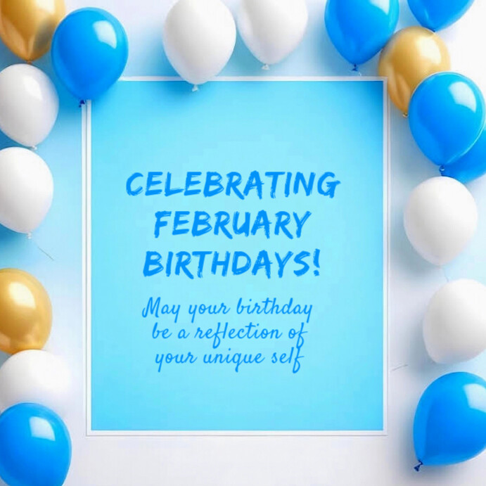 Blue Maximalist Celebrating February Birthdays Instagram Post Template ...