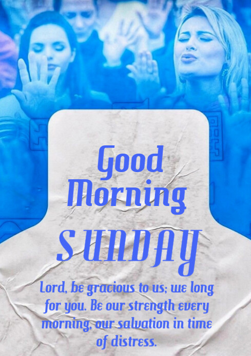 Copy of Blue Maximalist Good Morning Sunday A4 | PosterMyWall