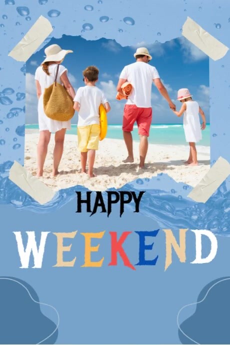 Blue Maximalist Happy Weekend Poster Template | PosterMyWall