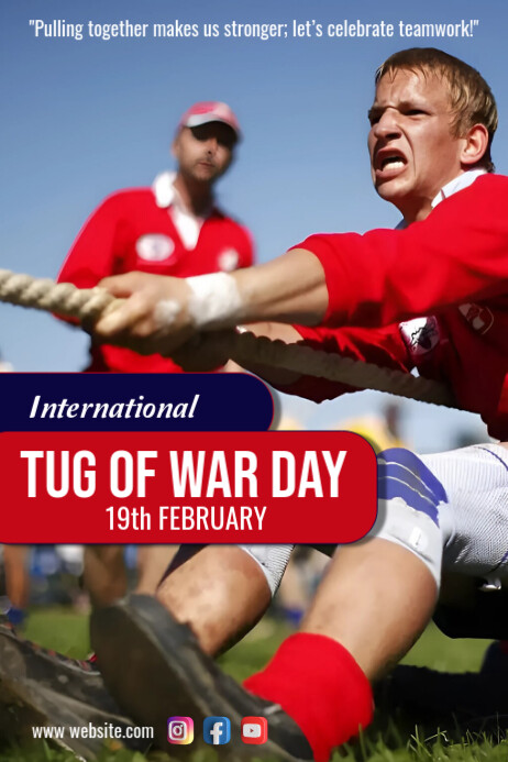Copy of Blue Maximalist International Tug Of War Day Poster | PosterMyWall