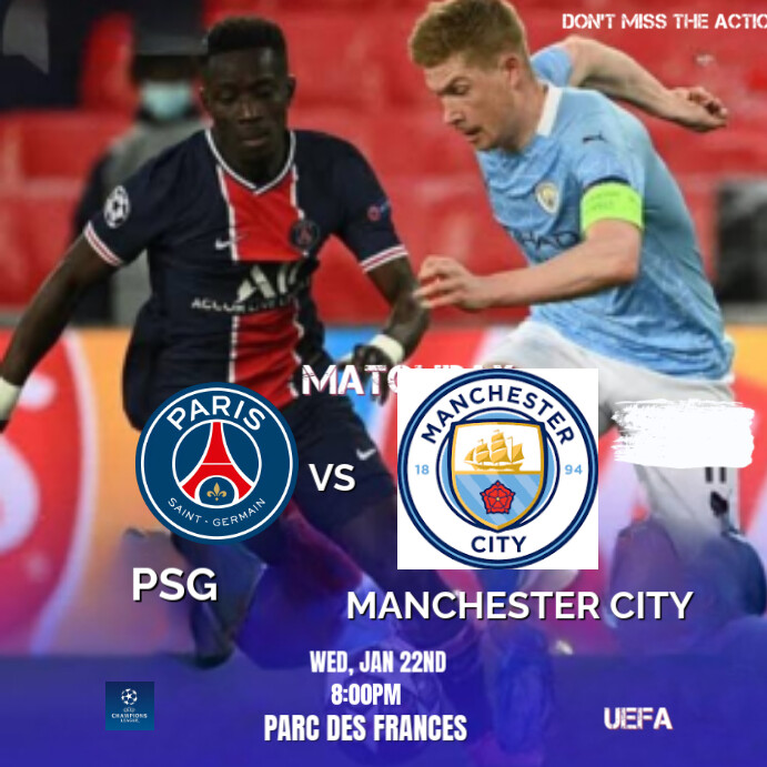 Blue Maximalist Manchester City Vs Psg Instagram Post Template ...