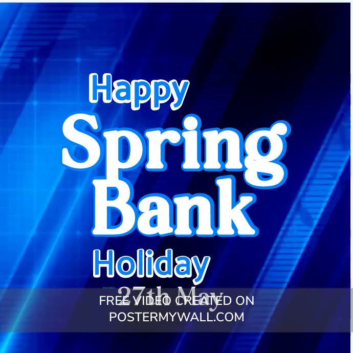 Blue Maximalist Spring Bank Holiday Instagram Template | PosterMyWall