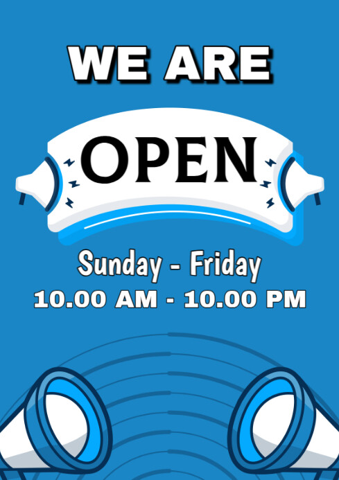 Copy of Blue Maximalist Yes We Are Open Now Flyers A4 | PosterMyWall
