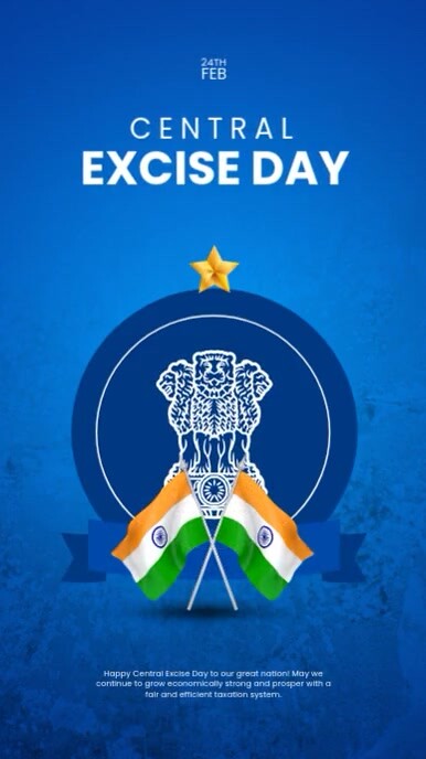 Blue Modern & Minimal Central Excise Day Reel Instagram Template ...
