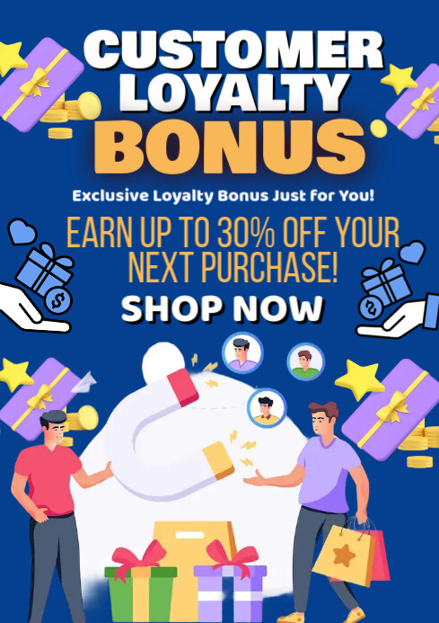 Copy of Blue Modern & Minimal Customer Loyalty Bonus A2 | PosterMyWall