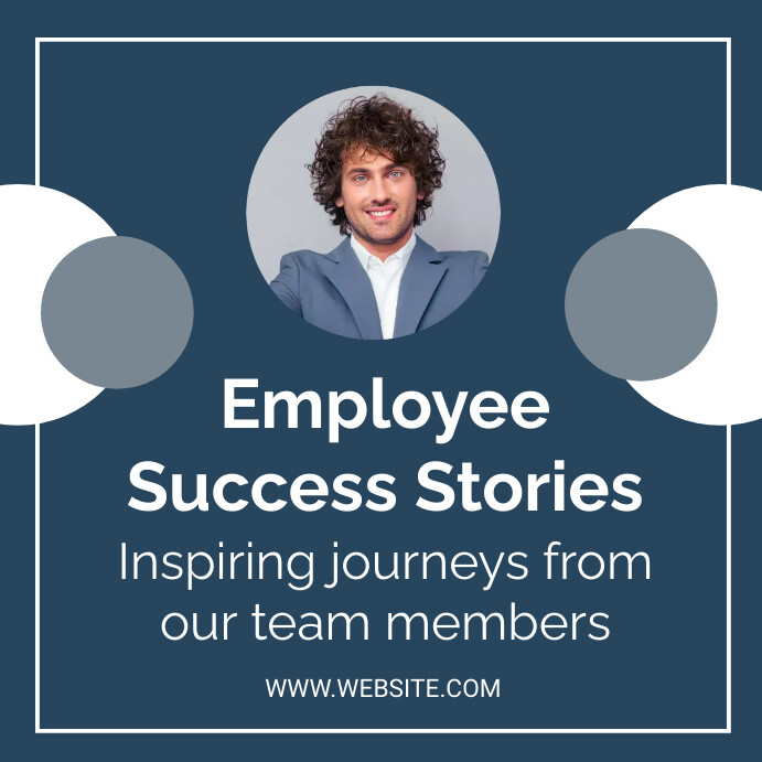Copy of Blue Modern & Minimal Employee Success Storie | PosterMyWall