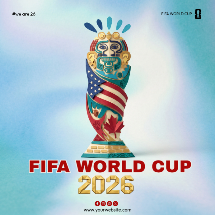 Fifa World Cup 2026 Template | PosterMyWall