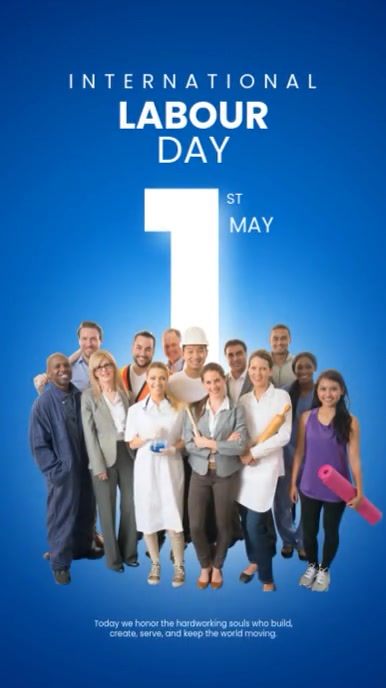 Blue Modern & Minimal International Labour Day Instagram Reel Template ...