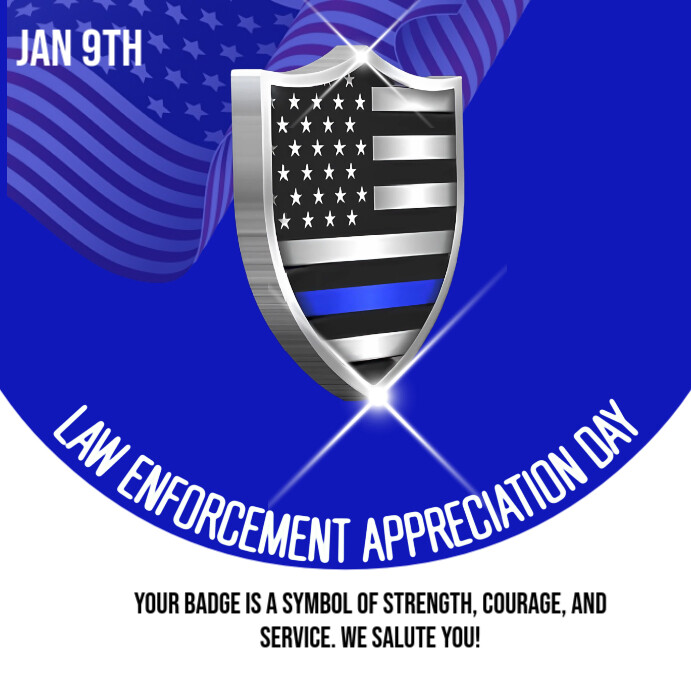 Copy of Blue Modern & Minimal Law Enforcement Appreciation Day ...