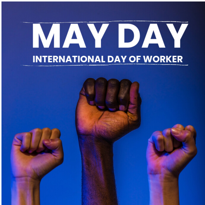 Copy of Blue Modern & Minimal May Day Instagram Post | PosterMyWall