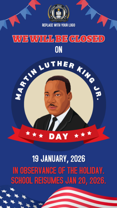 Copy of Blue Modern & Minimal Mlk Day School Closed Notice Flyer ...