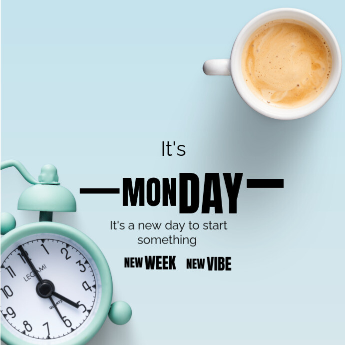 Copy of Blue Modern & Minimal Monday Motivation Instagram Post ...