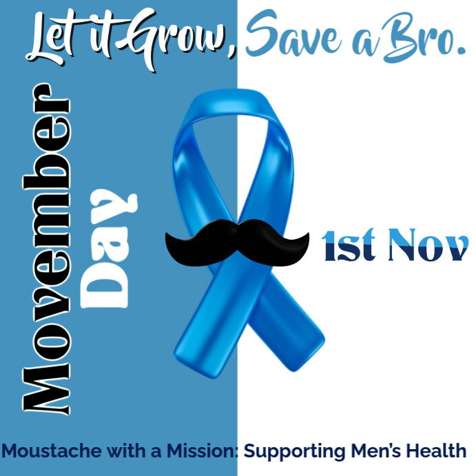 Blue Modern & Minimal Movember Instagram Post Template | PosterMyWall