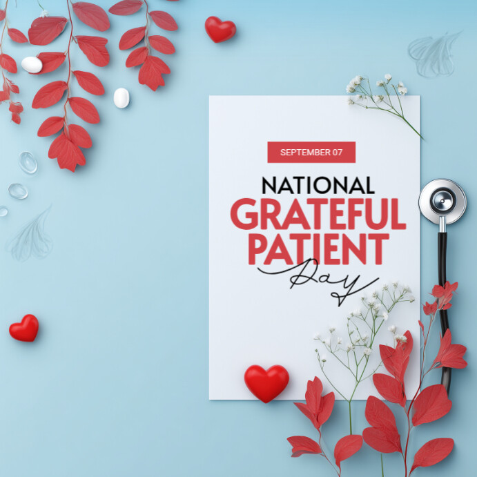 Copy of Blue Modern & Minimal National Grateful Patient Day Instagram ...