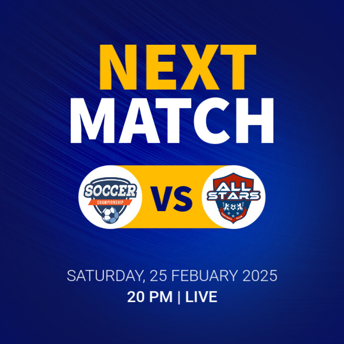 Copy of Blue Modern & Minimal Soccer Next Match Instagram Post ...