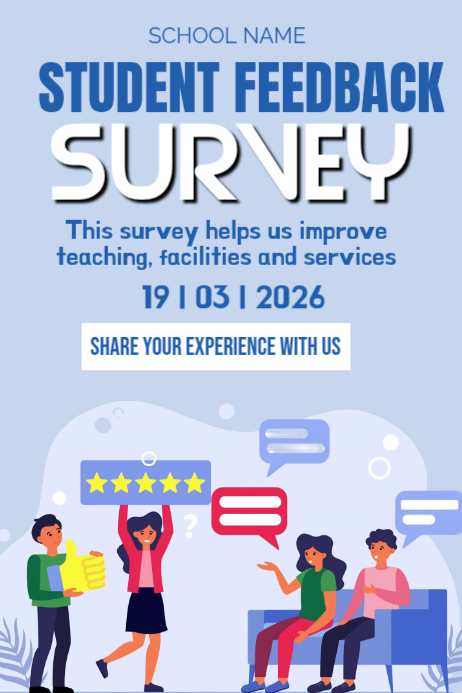Copy of Blue Modern & Minimal Student Feedback Survey Poster | PosterMyWall