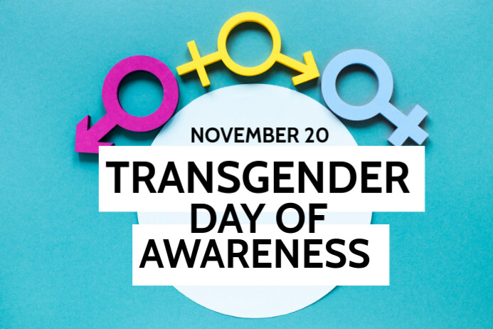 Copy of Blue Modern & Minimal Transgender Day Of Awareness Poster ...