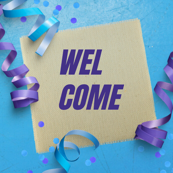 Copy of Blue Modern & Minimal Welcome Instagram Post | PosterMyWall