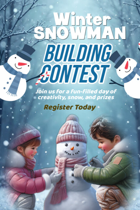 Blue Modern & Minimal Winter Snowman Building Contest Poster Template ...