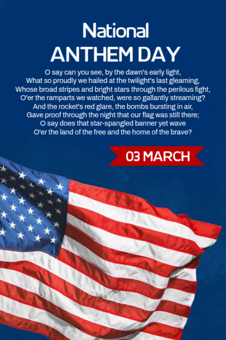 Blue National Anthem Day Design Poster Template | PosterMyWall