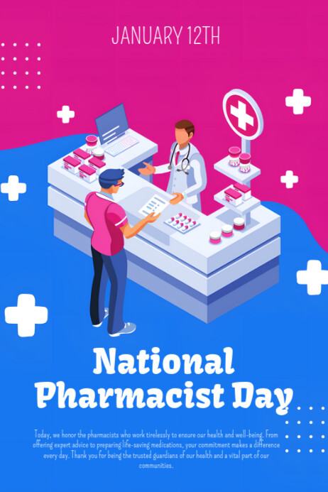 Copy of Blue National Pharmacist Day Poster | PosterMyWall