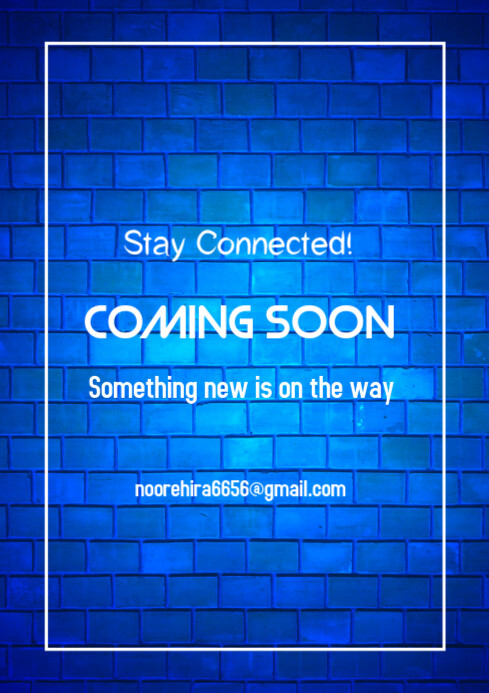 Blue Neon Coming Soon Notice A4 Template | PosterMyWall