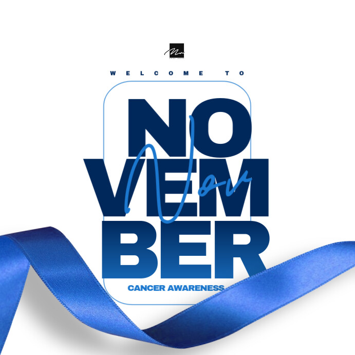 Blue November Cancer Awareness Month Template | PosterMyWall