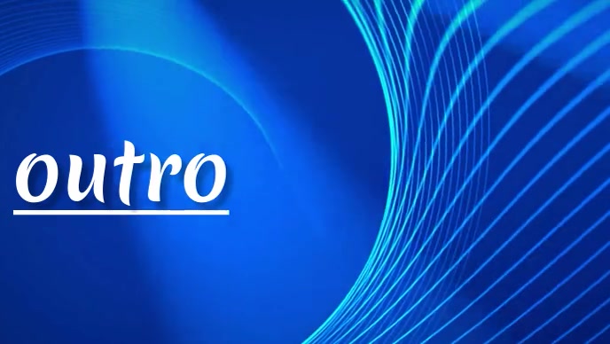 Blue Outro Template | PosterMyWall