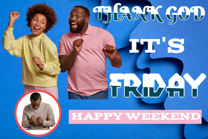 Blue Pastel Happy Weekend Poster Template | PosterMyWall