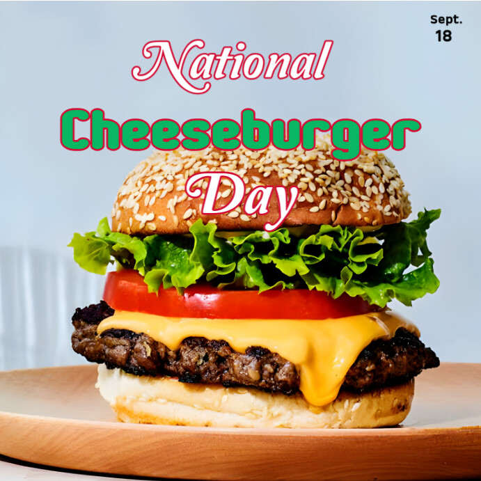Plantilla de Blue Pastel National Cheeseburger Day Instagr | PosterMyWall