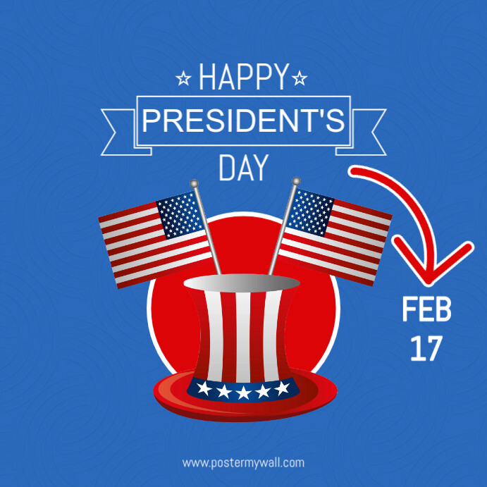 Copy of Blue President's Day Design Instagram Post | PosterMyWall