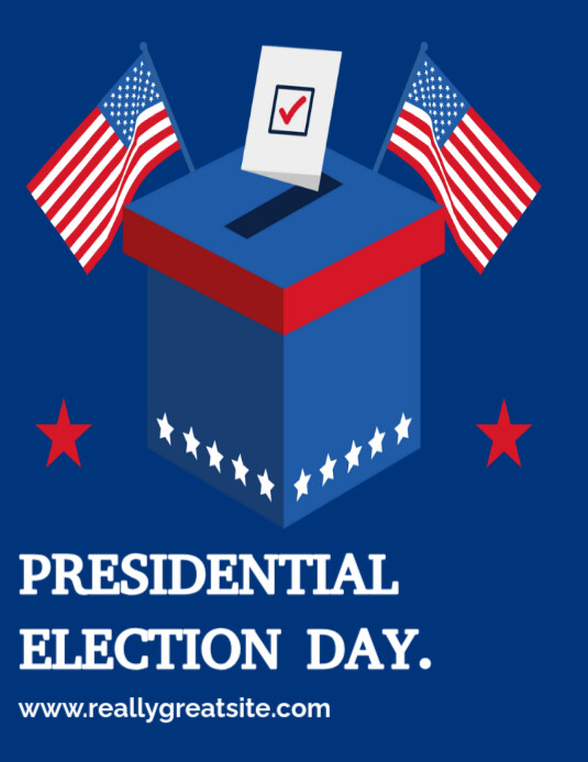Blue Presidential Election Day Flyer (us Letter) Template | PosterMyWall