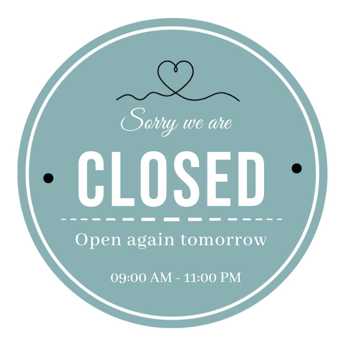 Blue Professional Closed Notice Instagram Po Template | PosterMyWall