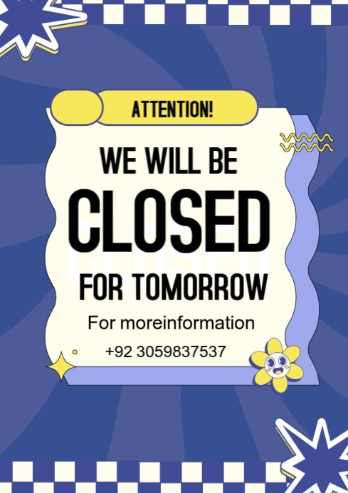Copy of Blue Professional Closing Announcements A4 | PosterMyWall
