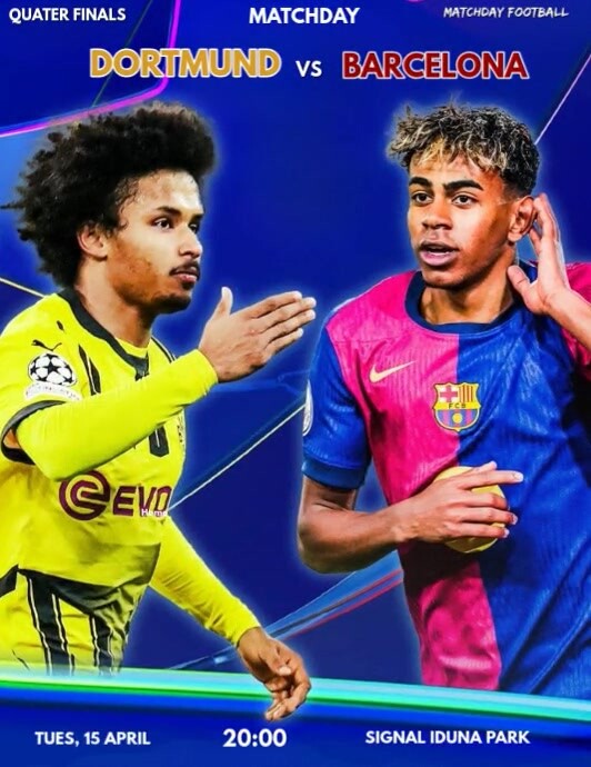 Blue Professional Dortmund Vs Barcelona Ucl Quater-finals Templates ...