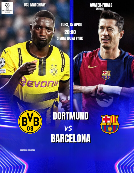 Blue Professional Dortmund Vs Barcelona Ucl Quater-finals Flyer (us ...