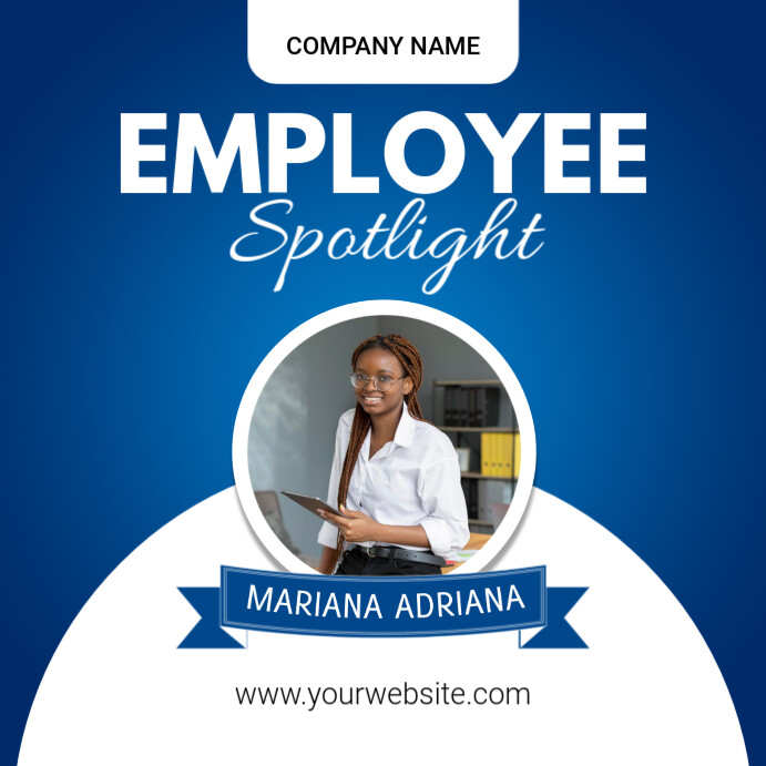 Copy of Blue Professional Employee Spotlight Instagram Post | PosterMyWall
