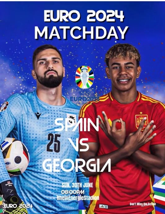 Blue Professional Euro 2024 Spain Vs Georgia Template | PosterMyWall