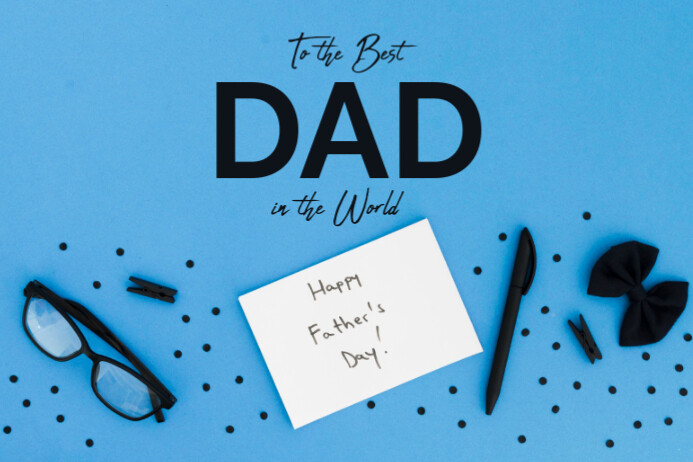 Blue Professional Fathers Day Greetings Card Poster Template | PosterMyWall