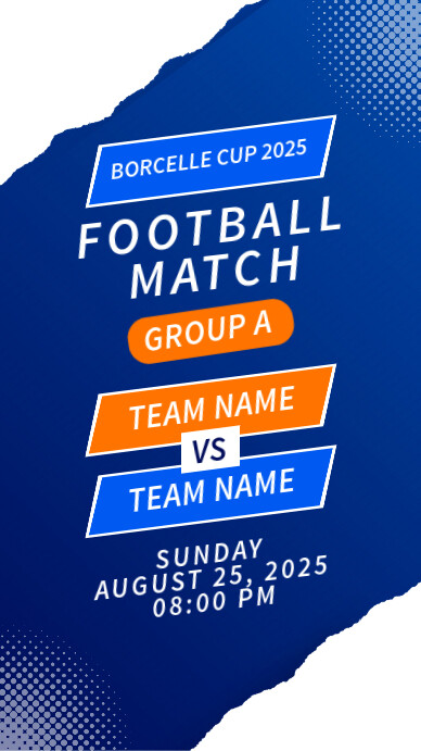 Blue Professional Football Soccer Match Instagram Story Template ...