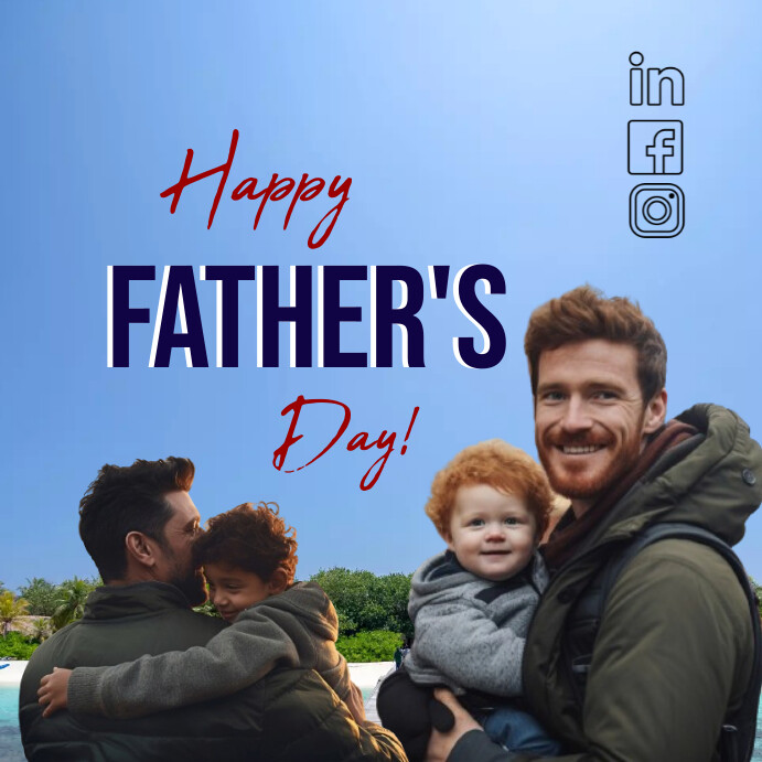 Blue Professional Happy Fathers Day Instagram Template | PosterMyWall