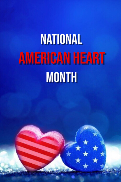 Copy of Blue Professional National American Heart Month Poster ...