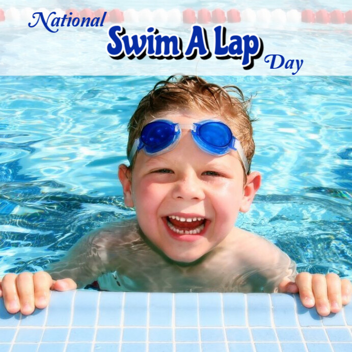 Blue Professional National Swim A Lap Day Template Instagram Post ...