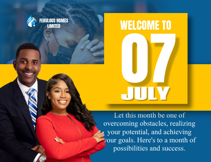 Copy of Blue Professional Welcome To July Flyer (us | PosterMyWall