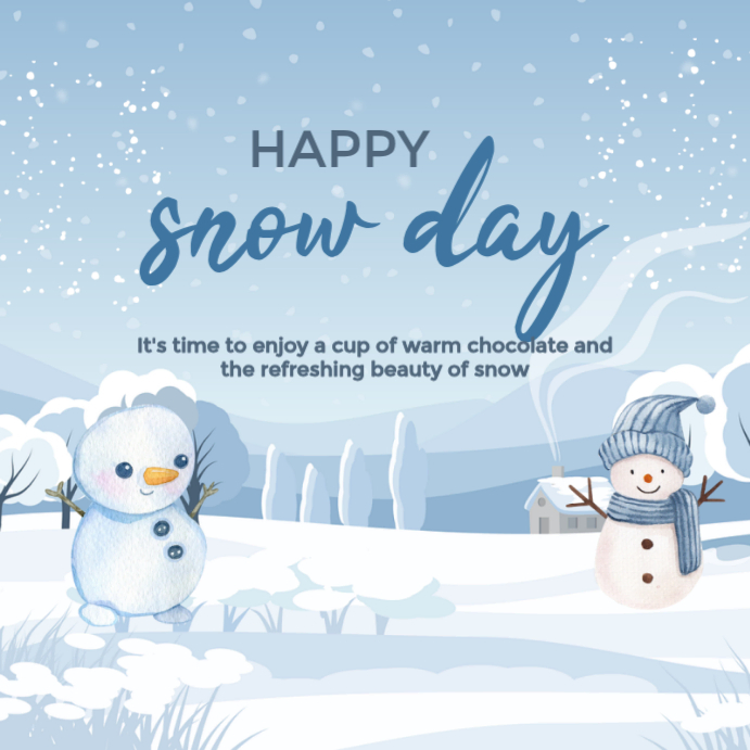 Blue Snow Day Instagram Post 2026 Template | PosterMyWall